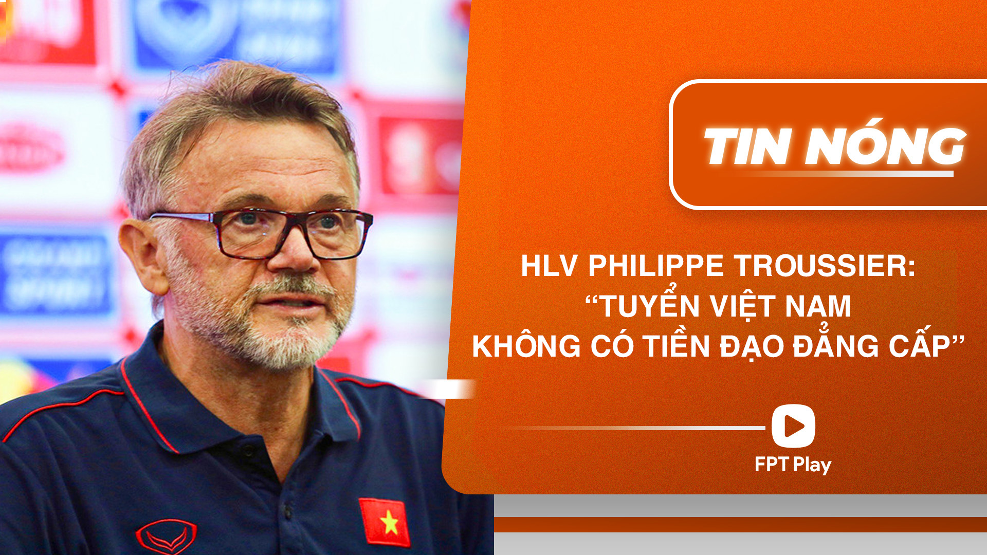 Hlv Troussier Việt Nam Không Có Tiền đạo đẳng Cấp