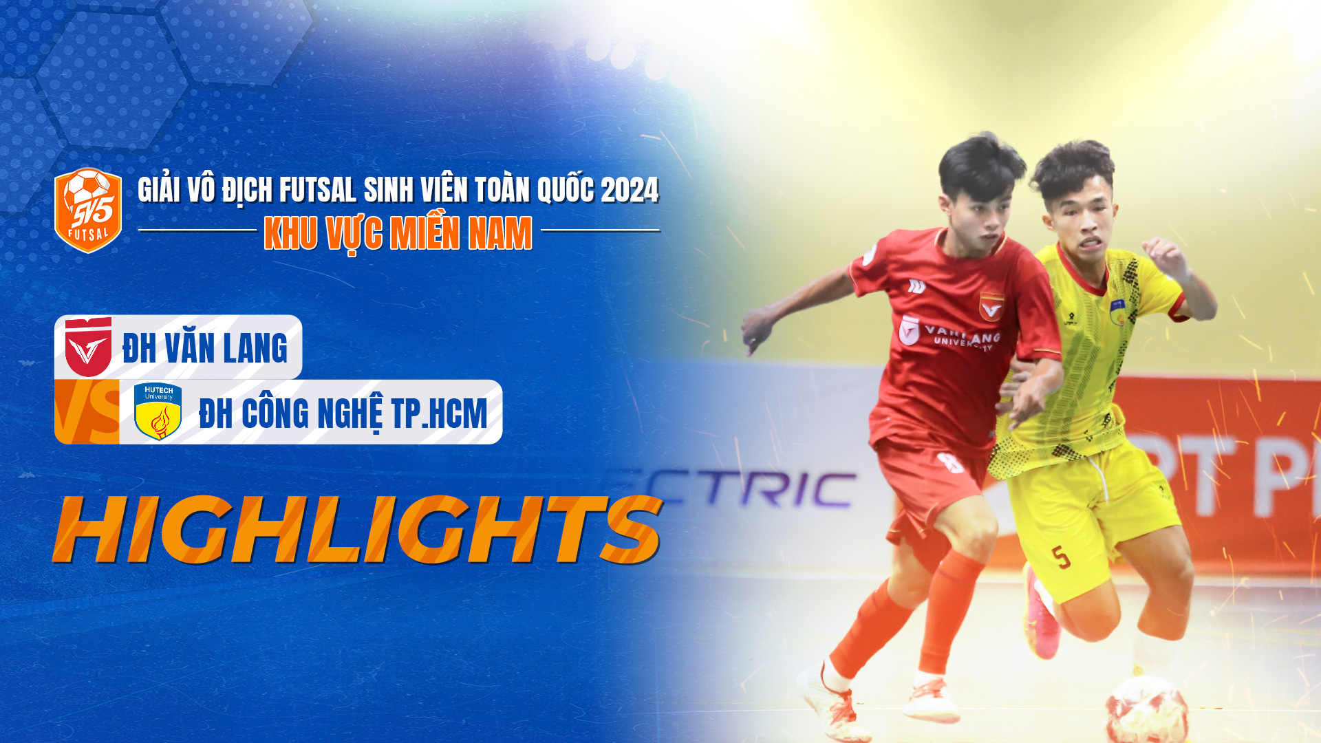 Đh Văn Lang Đh Công Nghệ Tphcm Highlights