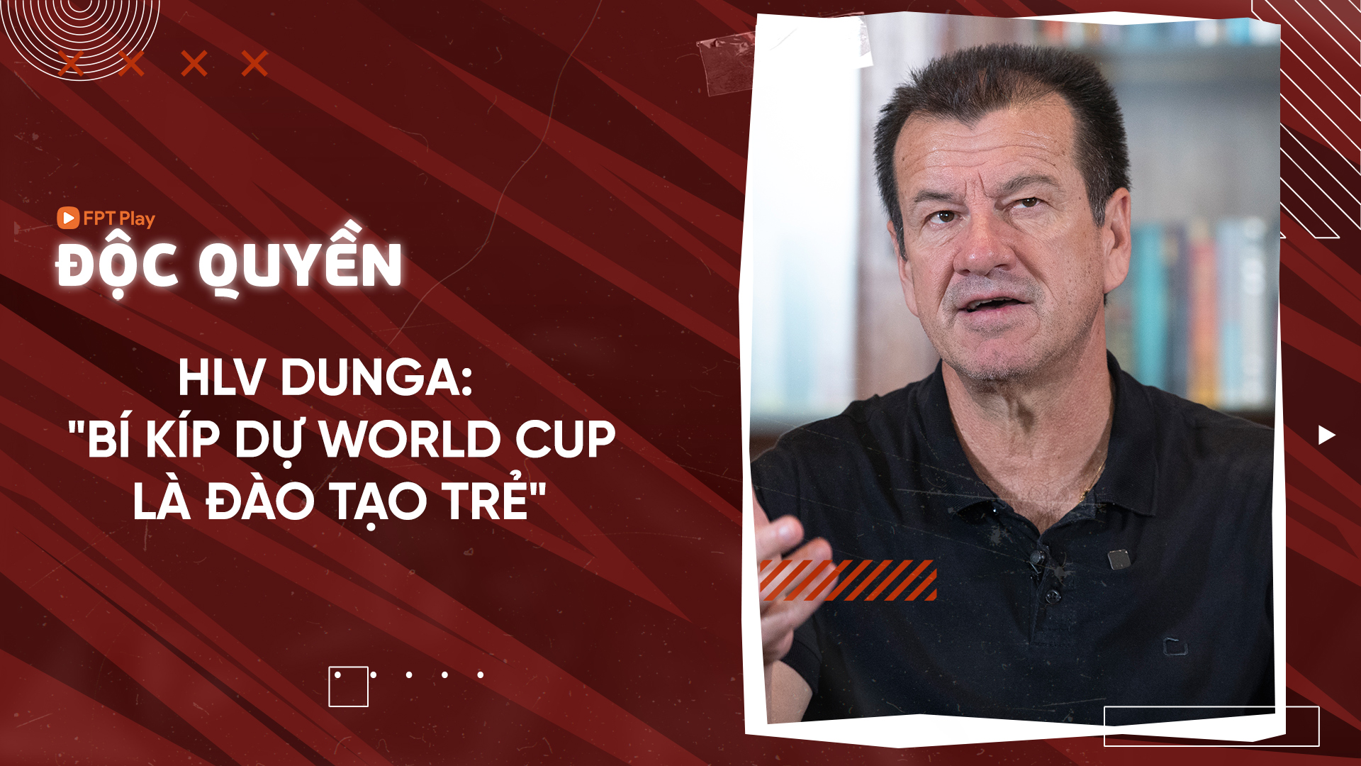 HLV Dunga:" Bí kíp dự World Cup là đào tạo trẻ"