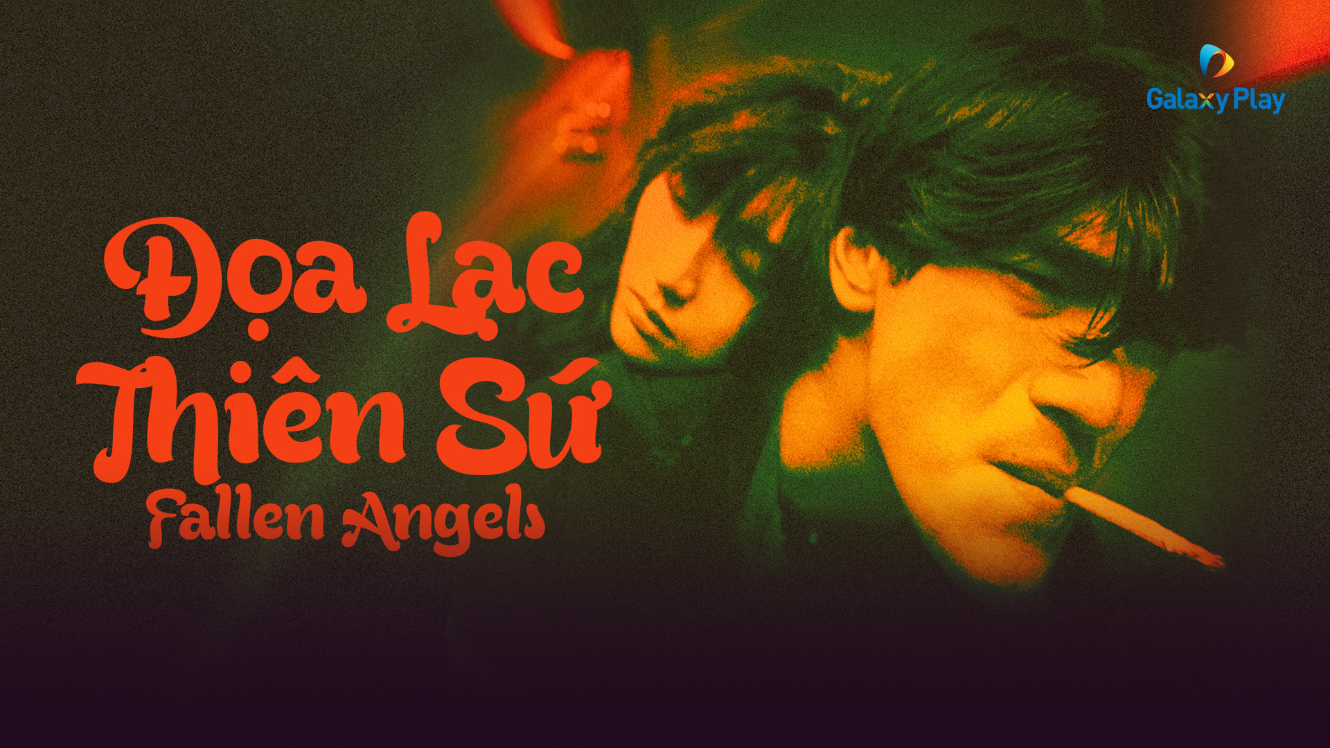 Đọa Lạc Thiên Sứ - Fallen Angels