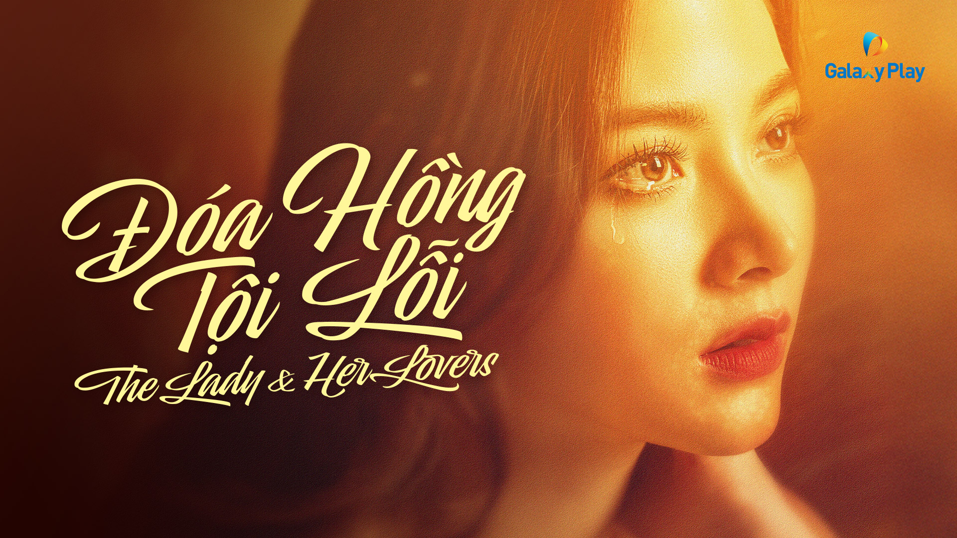 Đóa Hồng Tội Lỗi - The Lady And Her Lovers