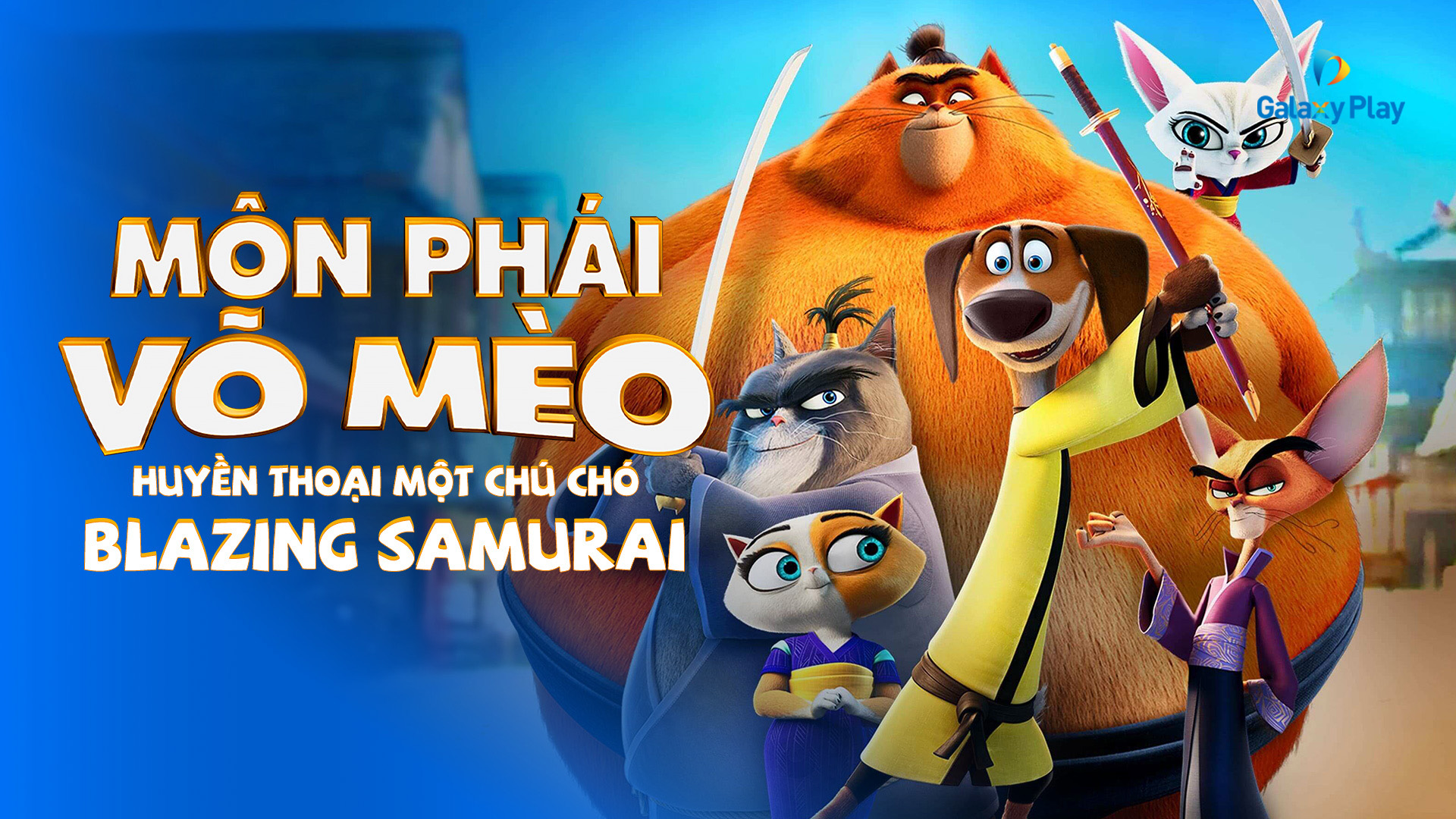 Môn Phái Võ Mèo: Huyền Thoại Một Chú Chó - Blazing Samurai